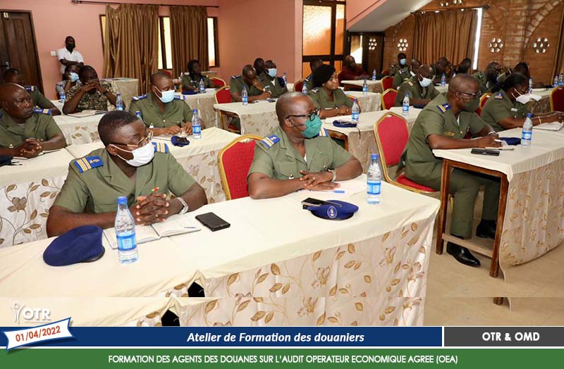 FORMATION DES AGENTS DES DOUANES SUR L’AUDIT OPERATEUR ECONOMIQUE AGREE ...